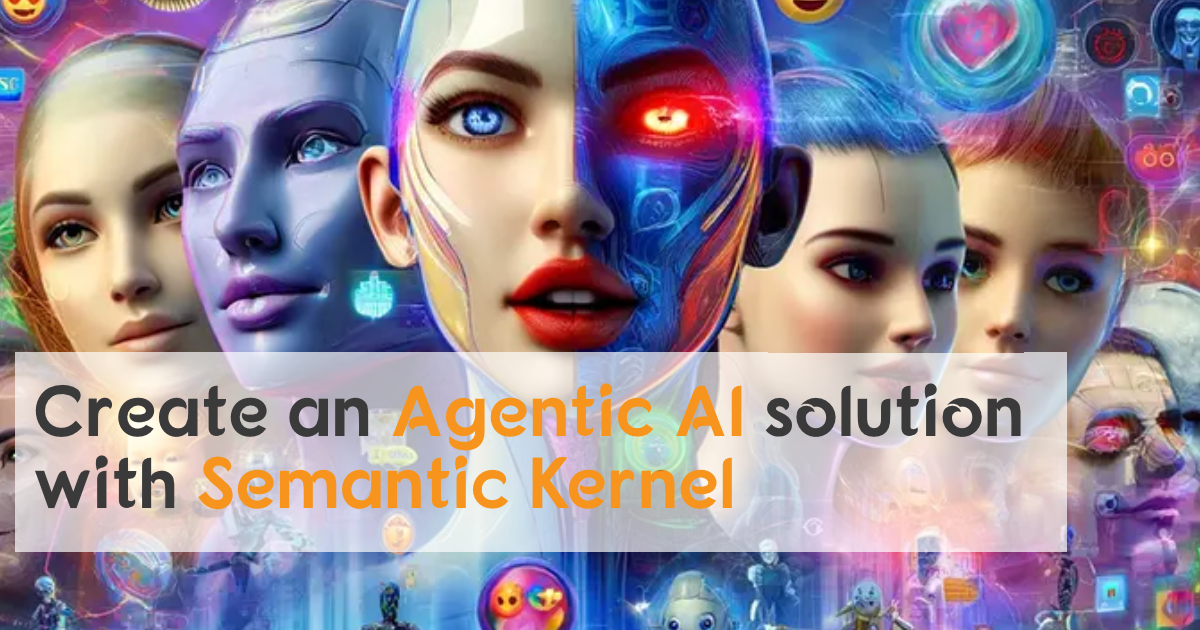 Create an Agentic AI solution with Semantic Kernel | Jan-V.nl